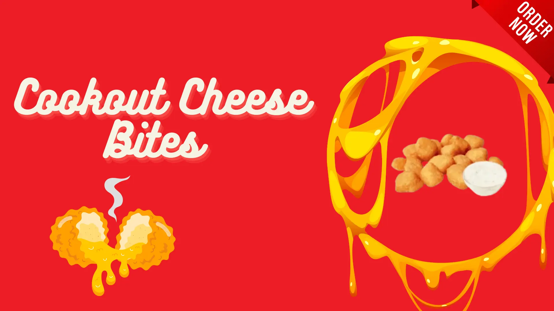 Cookout Cheese Bites Calories |Photos, Ingredients & Recipe|