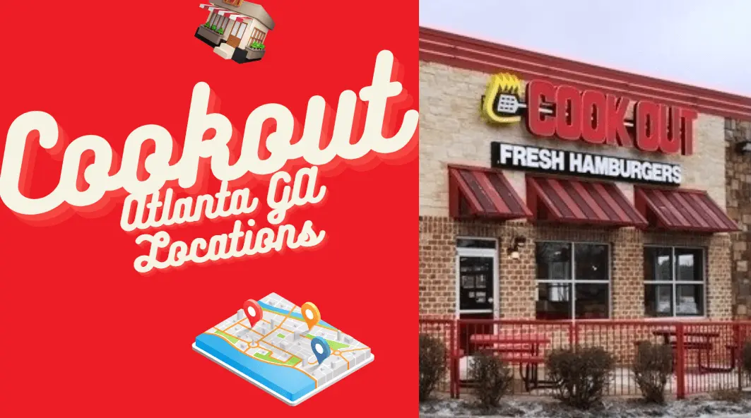 Cookout Atlanta Location & Menu Prices 2025 | Ultimate Guide
